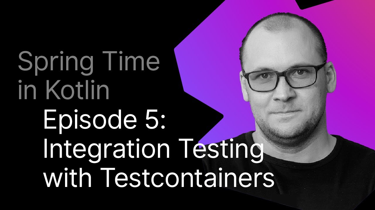 Integration Testing With Testcontainers Youtube