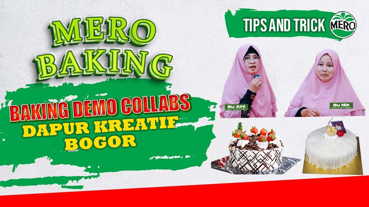 BAKING DEMO - KOLABORASI MERO DAN DAPUR KREATIF BOGOR #merobaking # ...