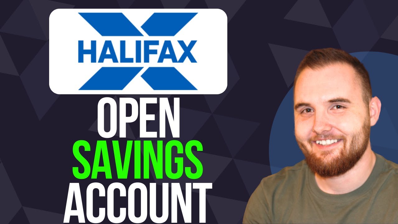 Halifax (2025) How to Open a Savings Account - YouTube