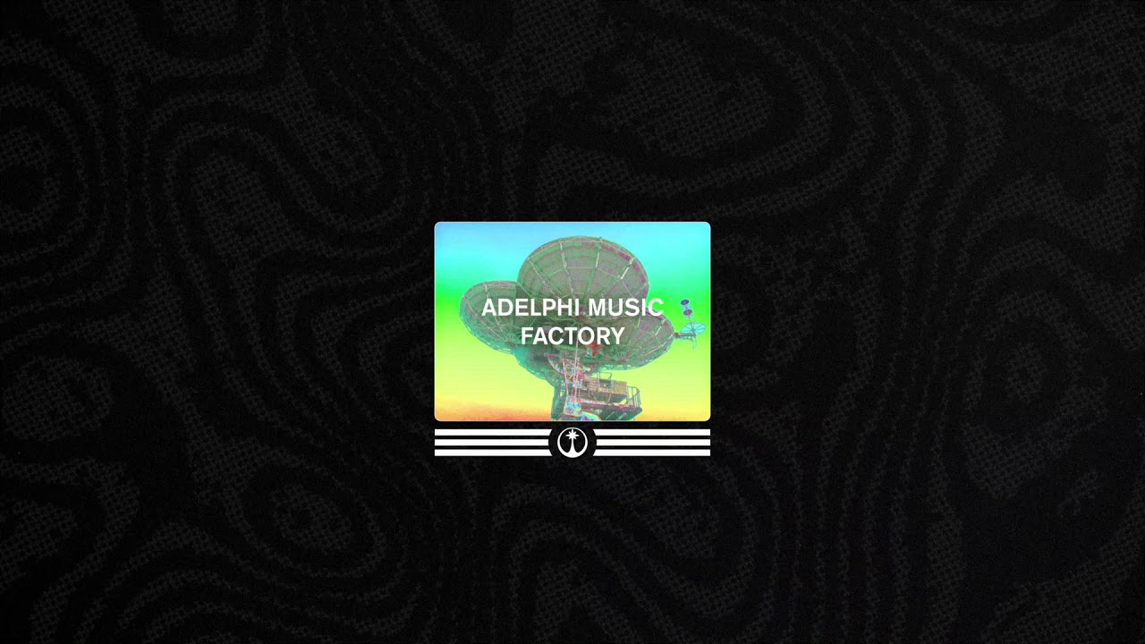 Adelphi Music Factory Mix for Higher Ground Radio (SiriusXM / Diplo's ...
