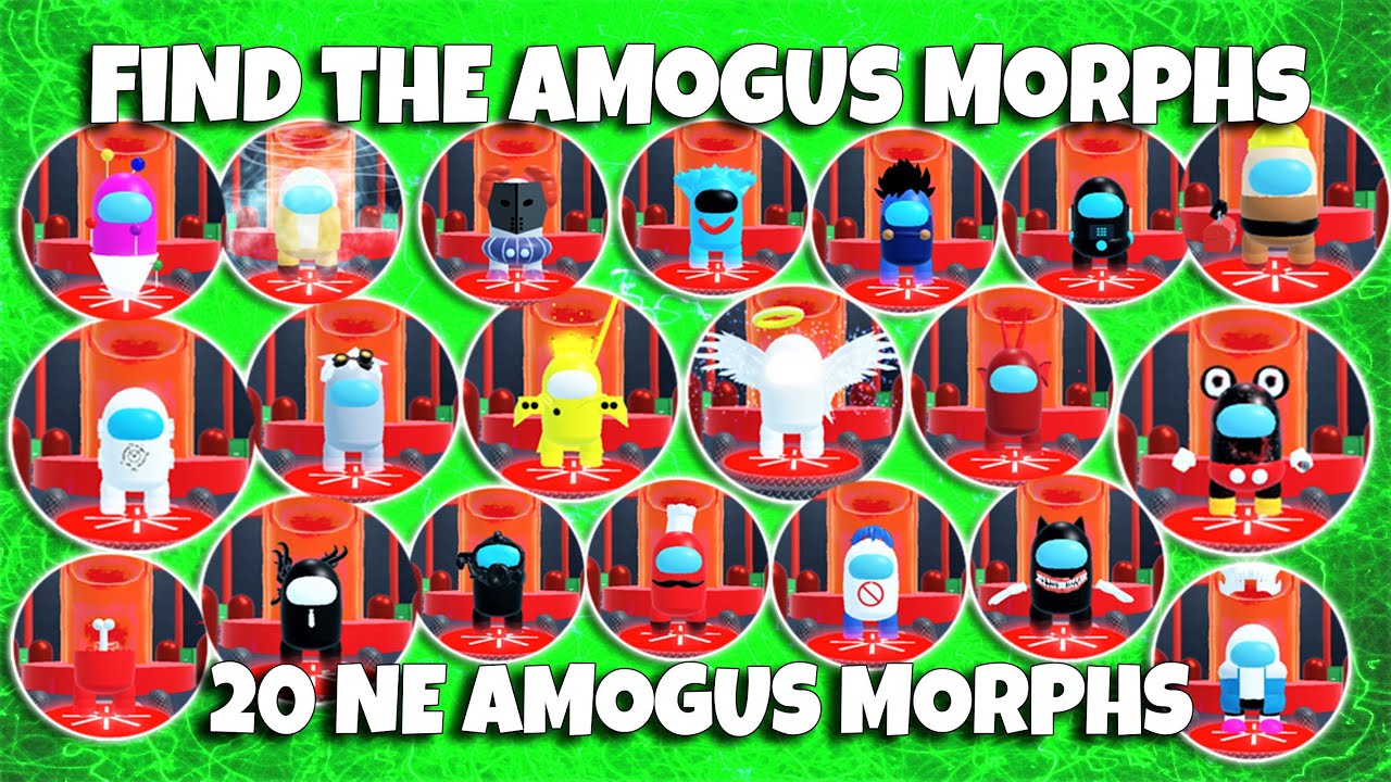 ROBLOX - 🔥Find The Amogus Morphs - 20 New Amogus Morphs - YouTube