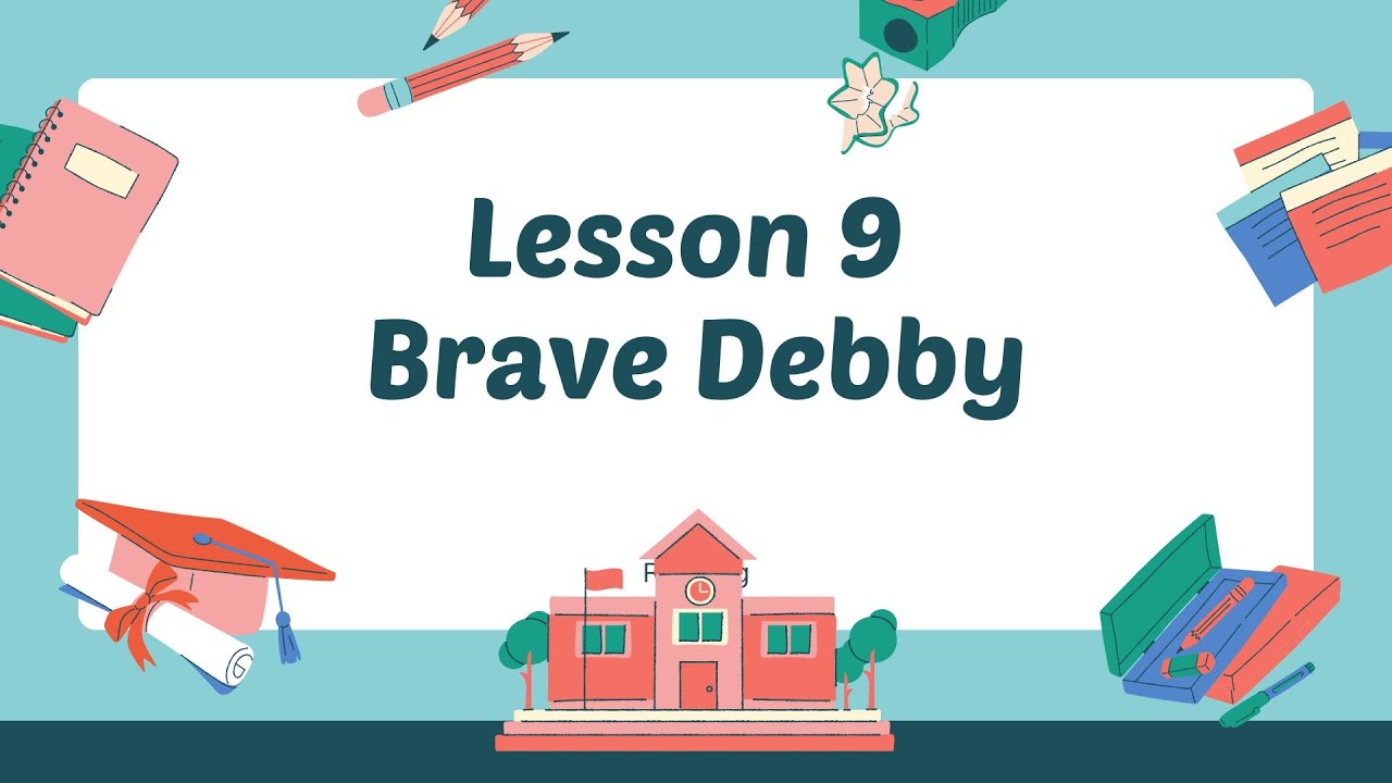 Lesson 9 Brave Debby/Std I English/pathway book/ keywords and question ...