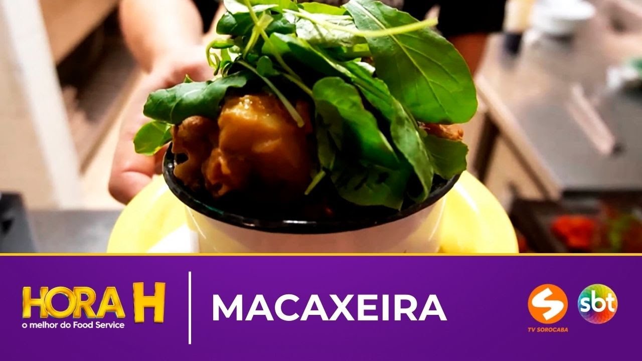 Hora H - O Melhor do Food Service - Macaxeira | TV Sorocaba SBT - YouTube
