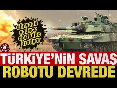 Türkiye'nin savaş robotu devrede! Muharebe sahasının çehresi değişecek