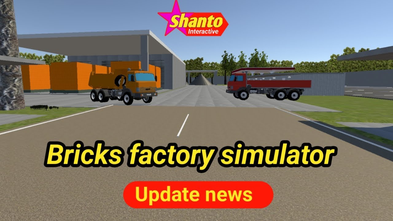 Bricks factory simulator update news | Upcoming Bangladeshi game ...