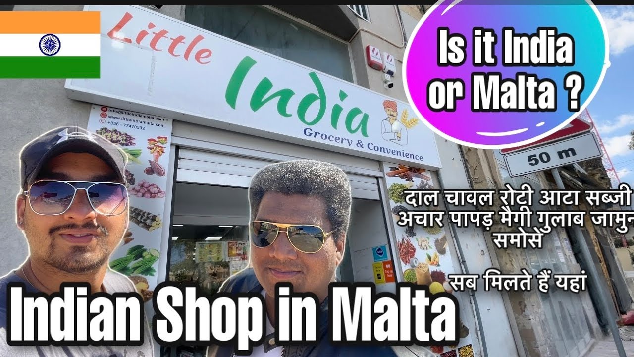 INDIAN GROCERY STORE IN MALTA ! भारतीय किराने की दुकान in Malta ...