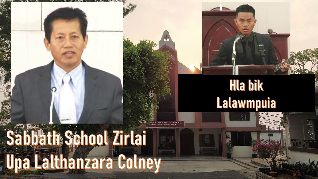 Sabbath School (Mizo) |August 27, 2022 | Seventh-day Tlang Adventist ...