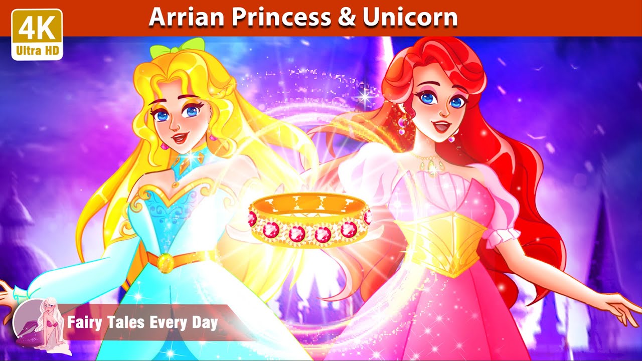 Arrian Princess & Unicorn 🤴👸 Story for Teenagers🌛 Fairy Tales Every Day ...