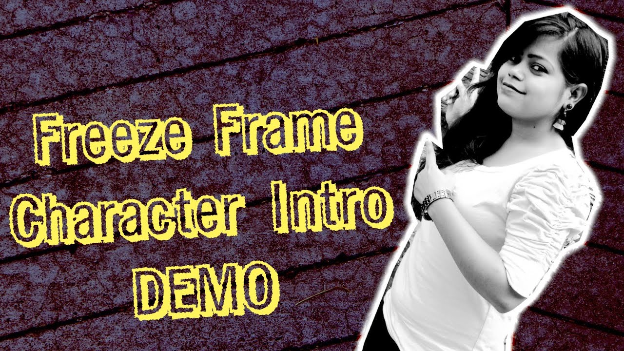 Freeze Frame Character Introduction || Snatch Style || Demo 2020 - YouTube