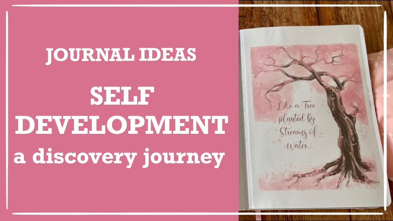 Journal Ideas for SELF DEVELOPMENT | a Discovery Journey - YouTube