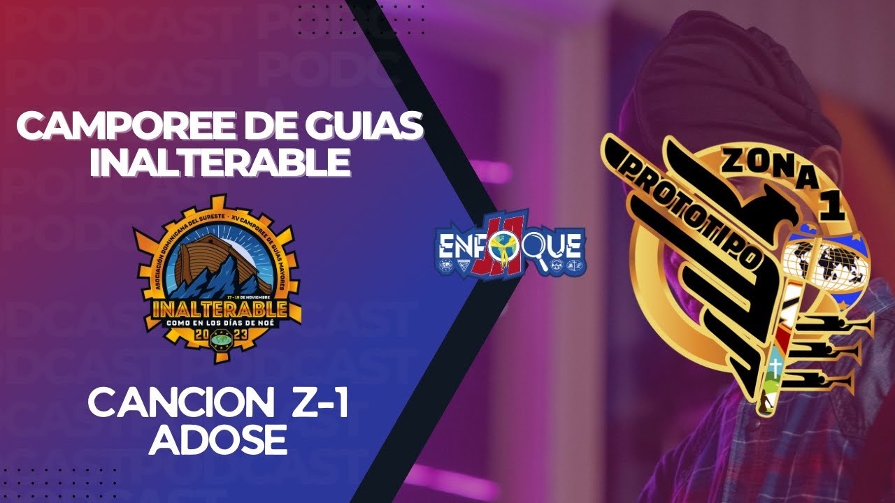 CANCION Z1 ADOSE - CAMPOREE DE GUIAS INALTERABLE COMO EN LOS DIAS DE ...
