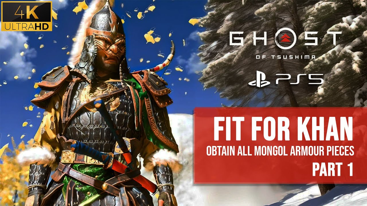 Ghost of Tsushima PS5 - Obtain the Mongol Commander's Armor pieces Part ...