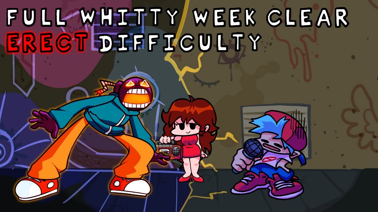 Whitty Full Week Clear (Erect Difficulty) - YouTube