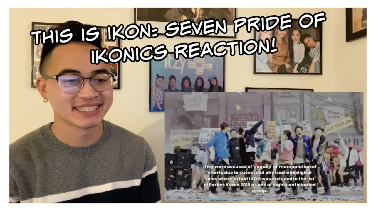 iKON Guide - This is iKON: Seven pride of iKONICS Reaction! | Getting ...