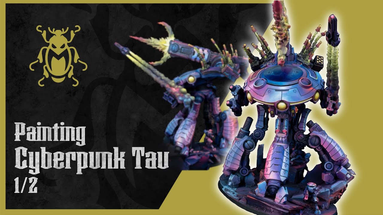 Tau Cyberpunk painting tutorial. - YouTube