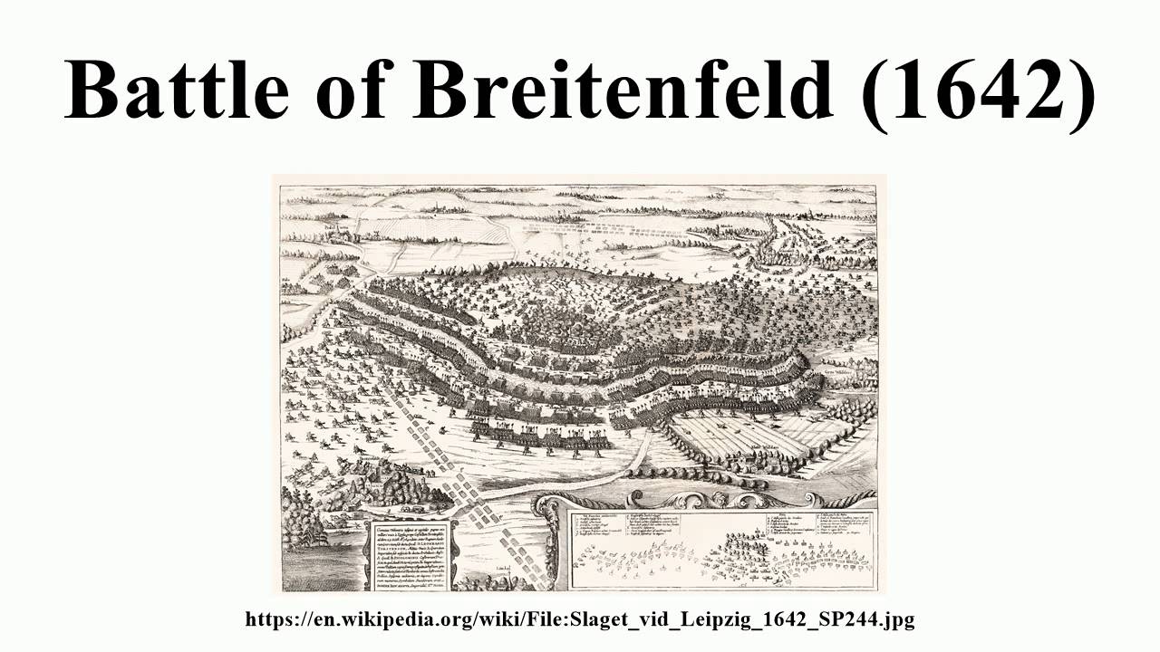 Battle of Breitenfeld (1642) - YouTube