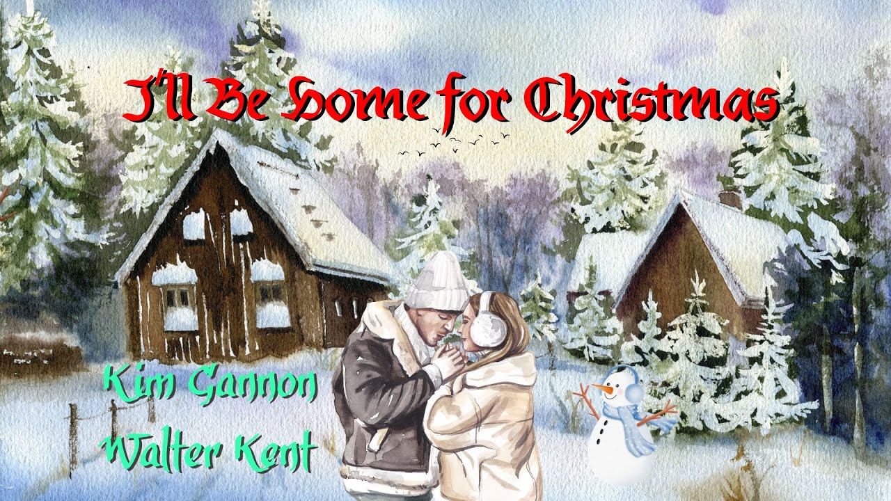 I'll Be Home for Christmas - Kim Gannon & Walter Kent - cover Byron ...