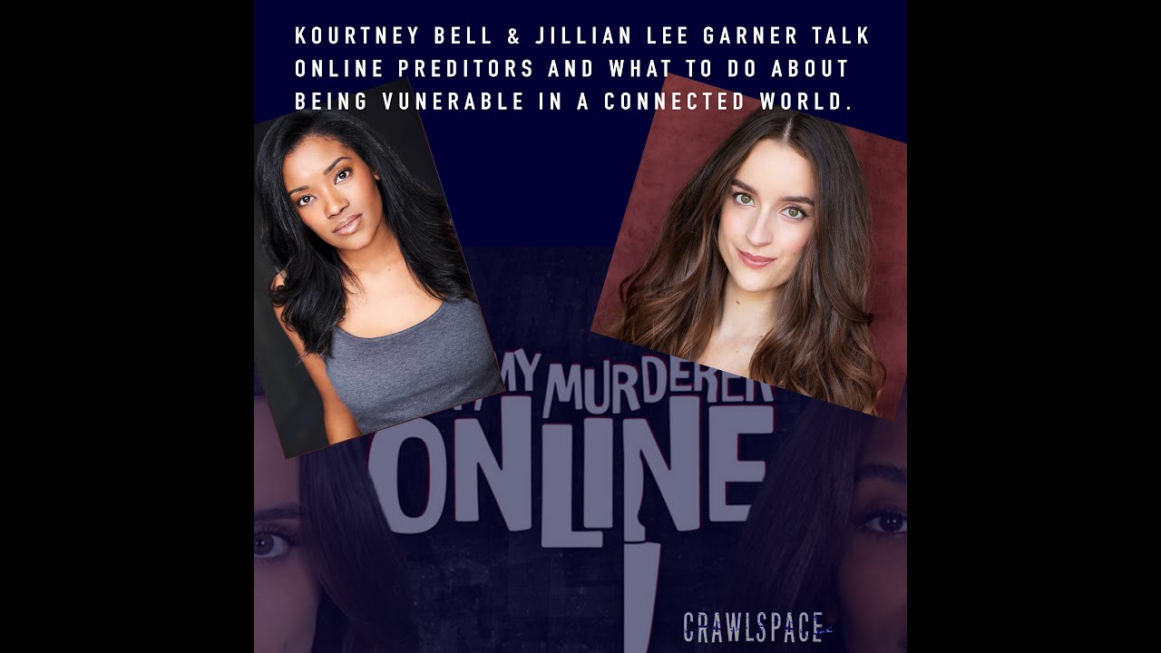 390 // Online Predators W/Kourtney Bell & Jillian Lee Garner - YouTube