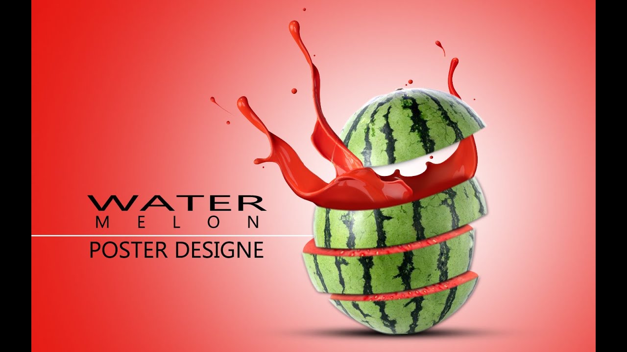 Photoshop Tutorial Water melon Poster - YouTube