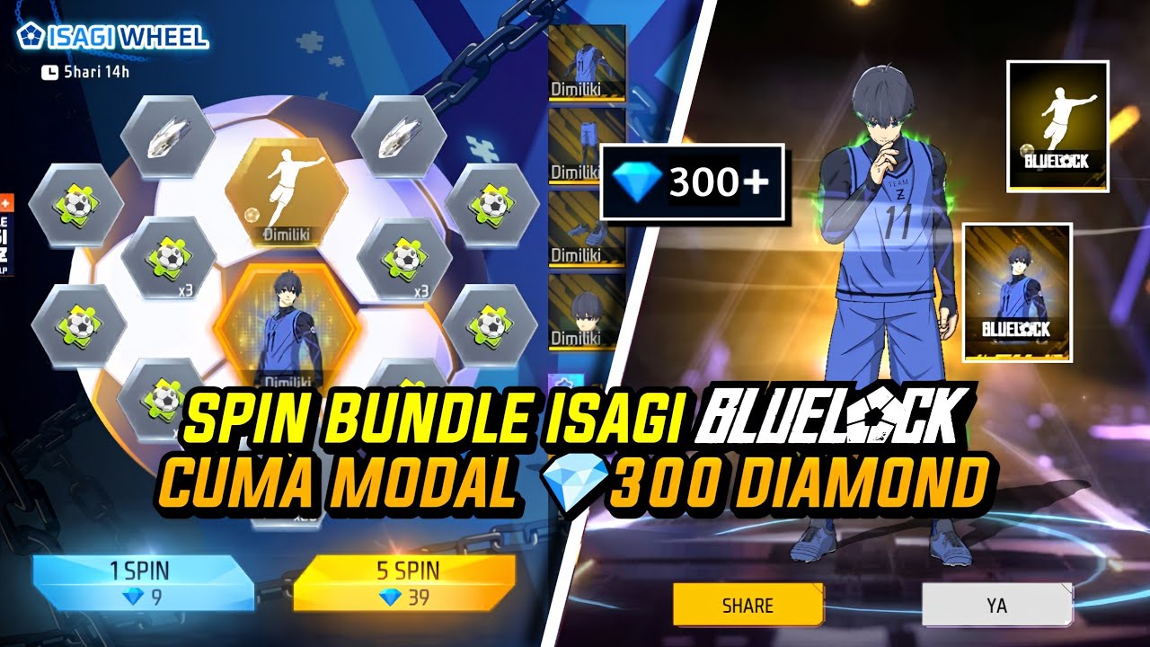 SPIN BUNDLE ISAGI BLUELOCK CUMA MODAL 💎300 DIAMOND - YouTube