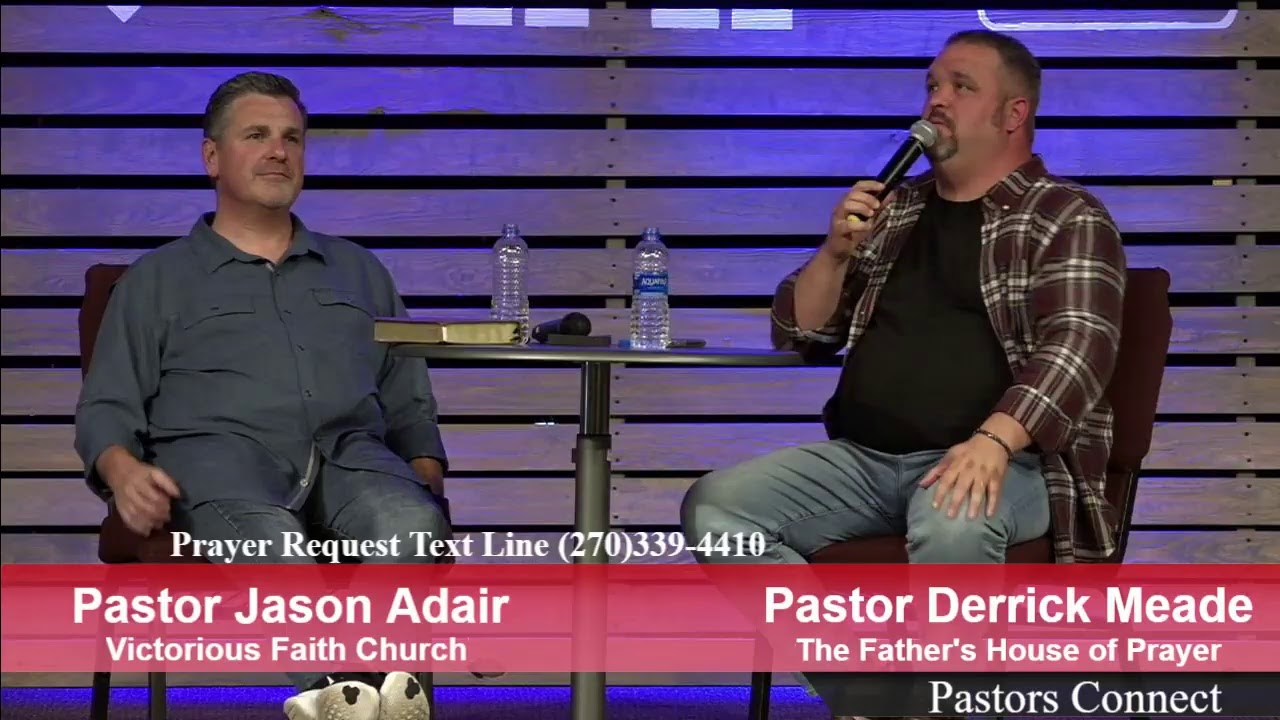 Pastors Connect with Pastors Jason Adair & Derrick Meade 9/20, at The ...