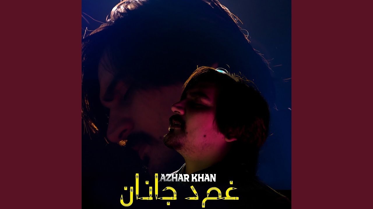 Gham Da Janan - YouTube