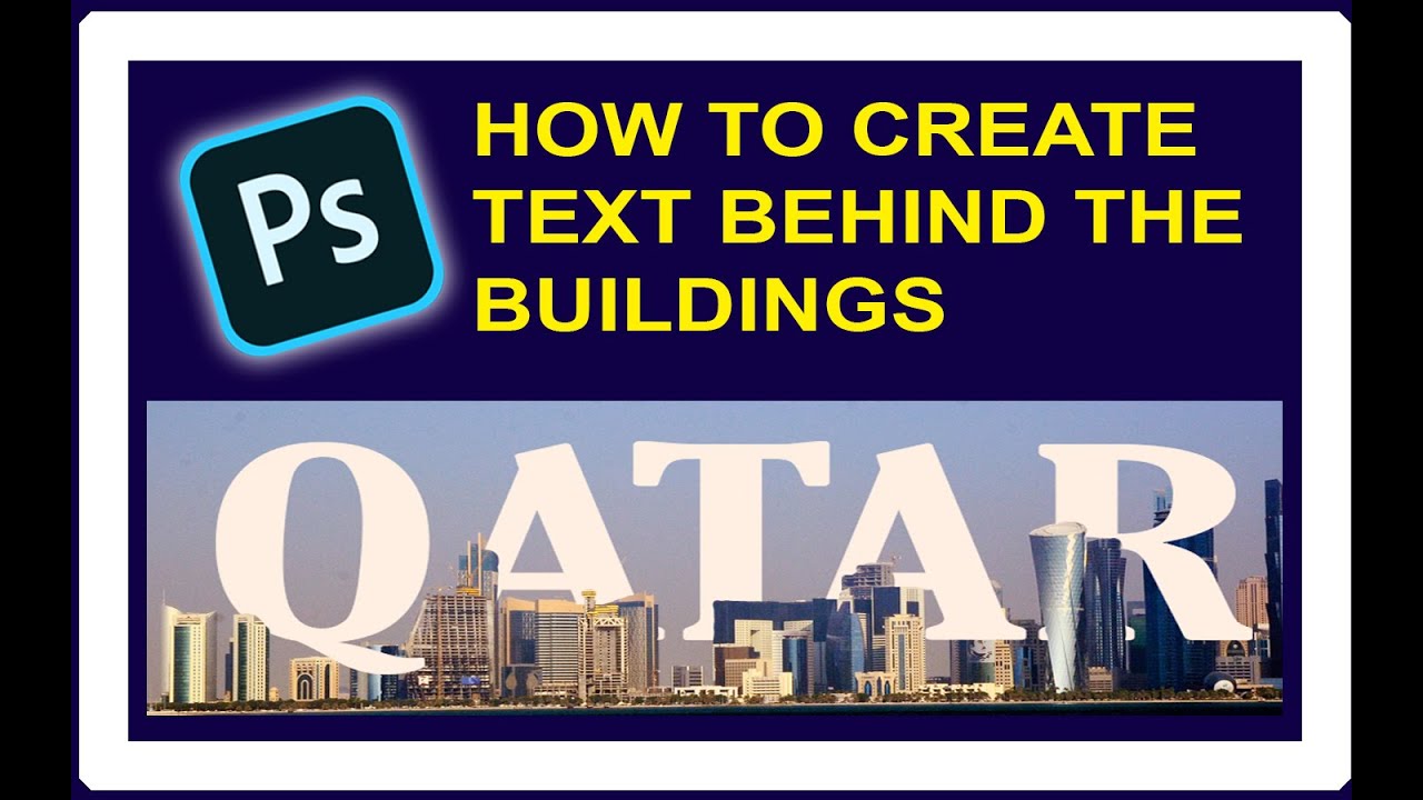 HOW TO CREATE TEXT BEHIND THE BUILDINGS - YouTube