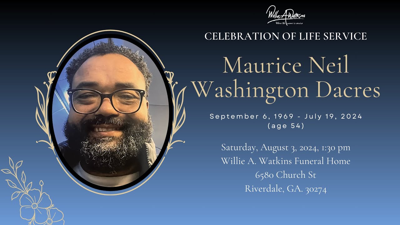 Celebrating The Life & Legacy of Mr. Maurice Neil Washington Dacres ...