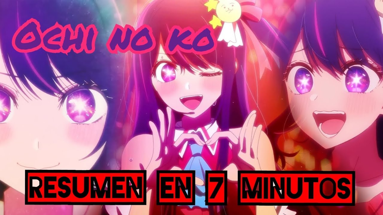 [resumen de ochi no ko en 7 minutos] #ochinoko #resumen #anime #Otaku # ...