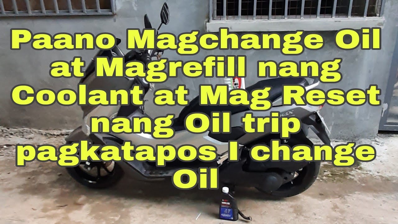 Nmax 155 How to Change Oil,How to Refill Coolant and Reset Oil Trip ...