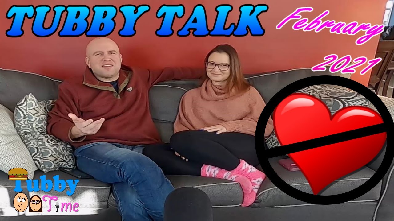 TUBBY TALK Episode 8 | The 3 Worst Things About Valentines Day - YouTube