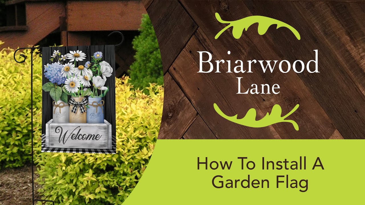 How To Install A Briarwood Lane Garden Flag - YouTube