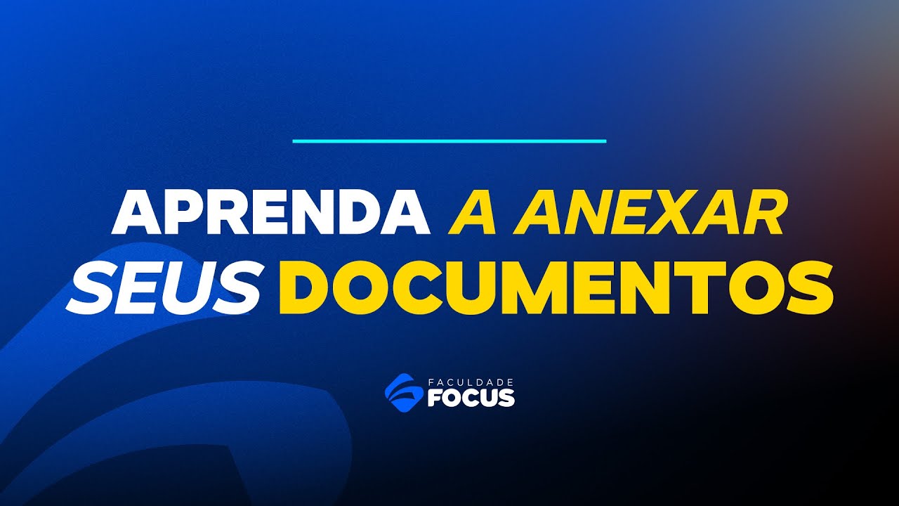 APRENDA A ANEXAR SEUS DOCUMENTOS - YouTube