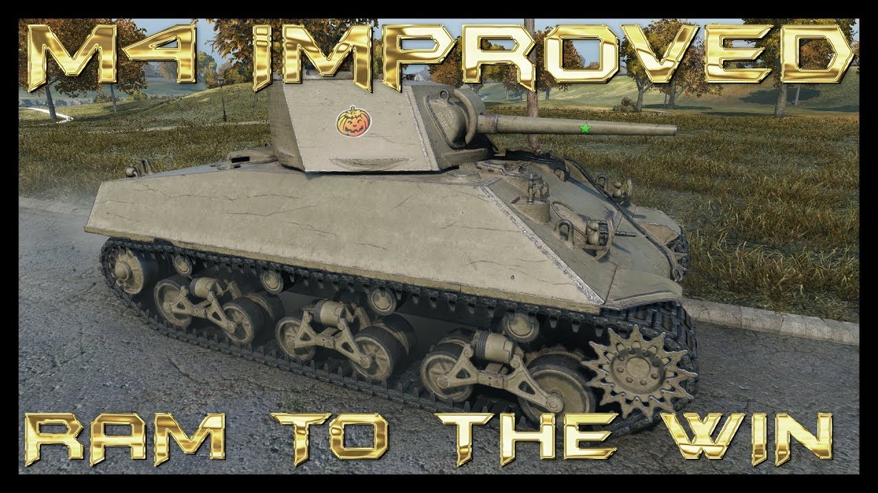 World of Tanks M4 Improved - YouTube