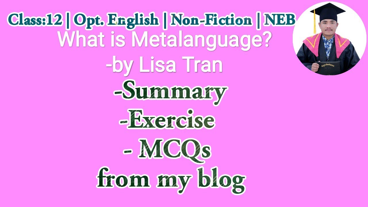 "What is Metalanguage?" Summary, Exercise & MCQ |Class 12|Opt English ...