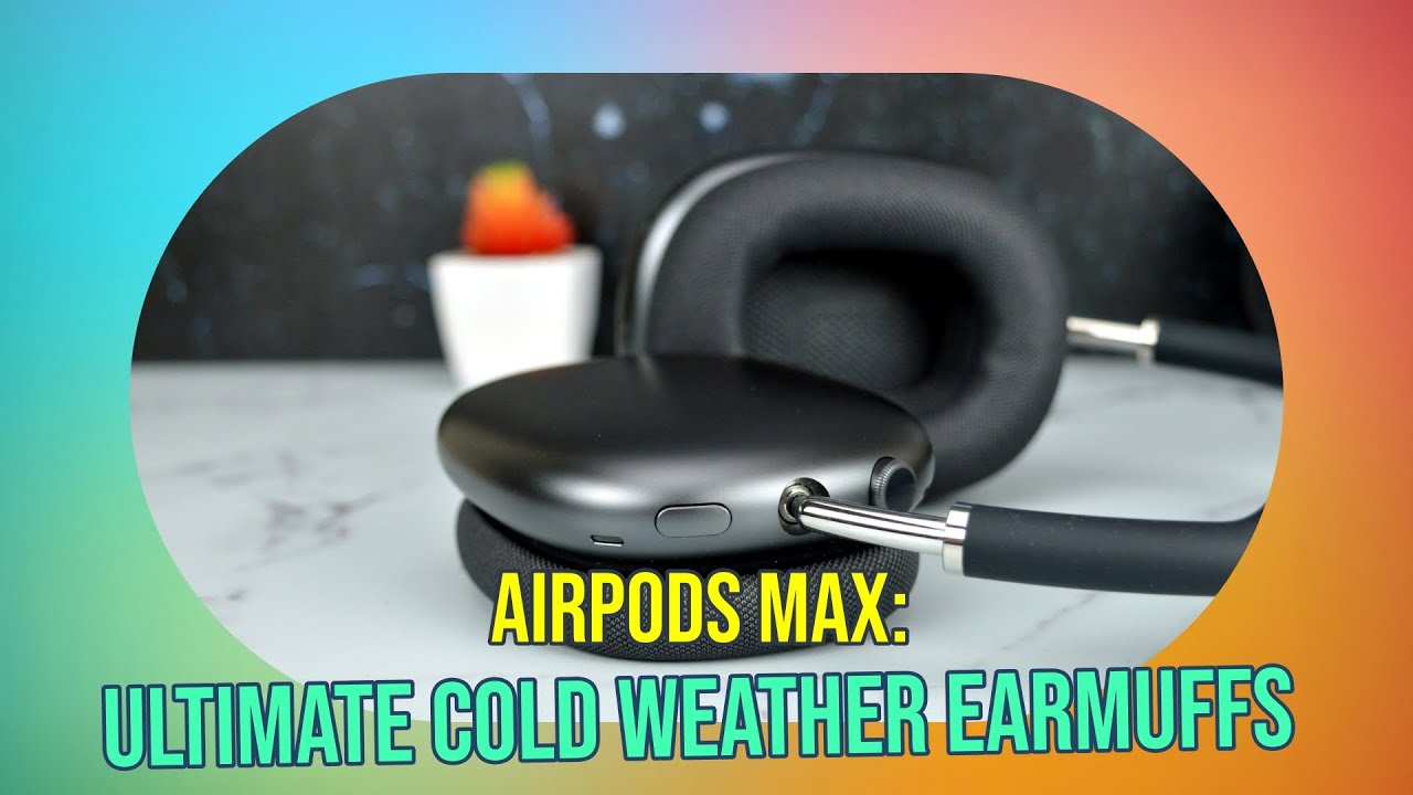 Discover How AirPods Max Became My Winter Essential | Apple Audio Tech Review - YouTube