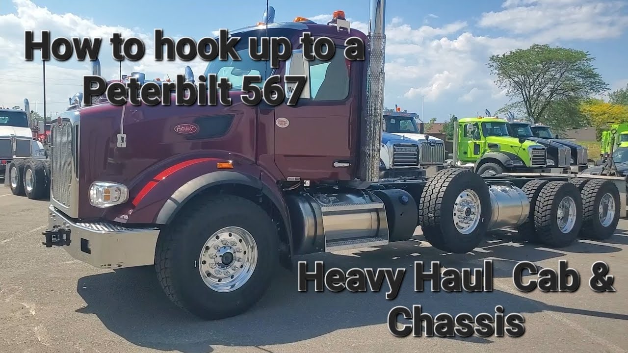 How to hook up to a Peterbilt 567 Heavy Haul, Cab & Chassis, with the ...