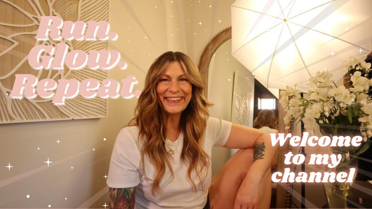 Welcome to Run. Glow. Repeat. - YouTube