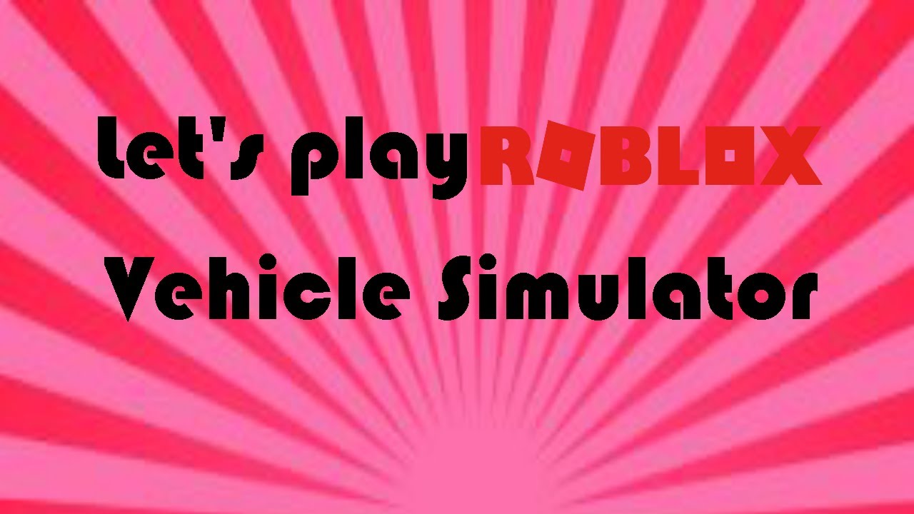 THE BEST CAR IN VEHICLE SIMULATOR? | Roblox gameplay - YouTube