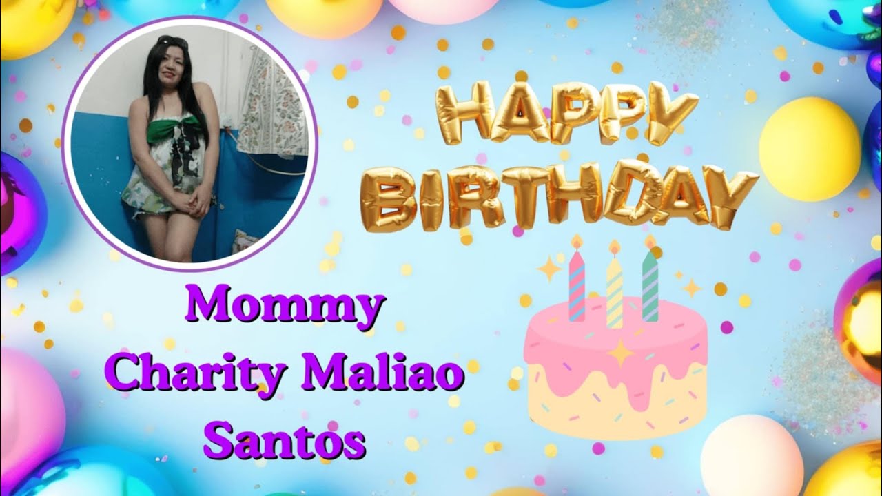 HAPPY BORN DAY MOMMY CHA... - YouTube