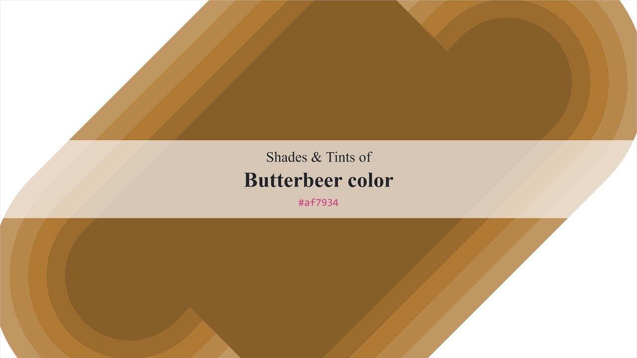 Shades & Tints of Butterbeer color #af7934 A Warm Orange color #9b6b2e ...