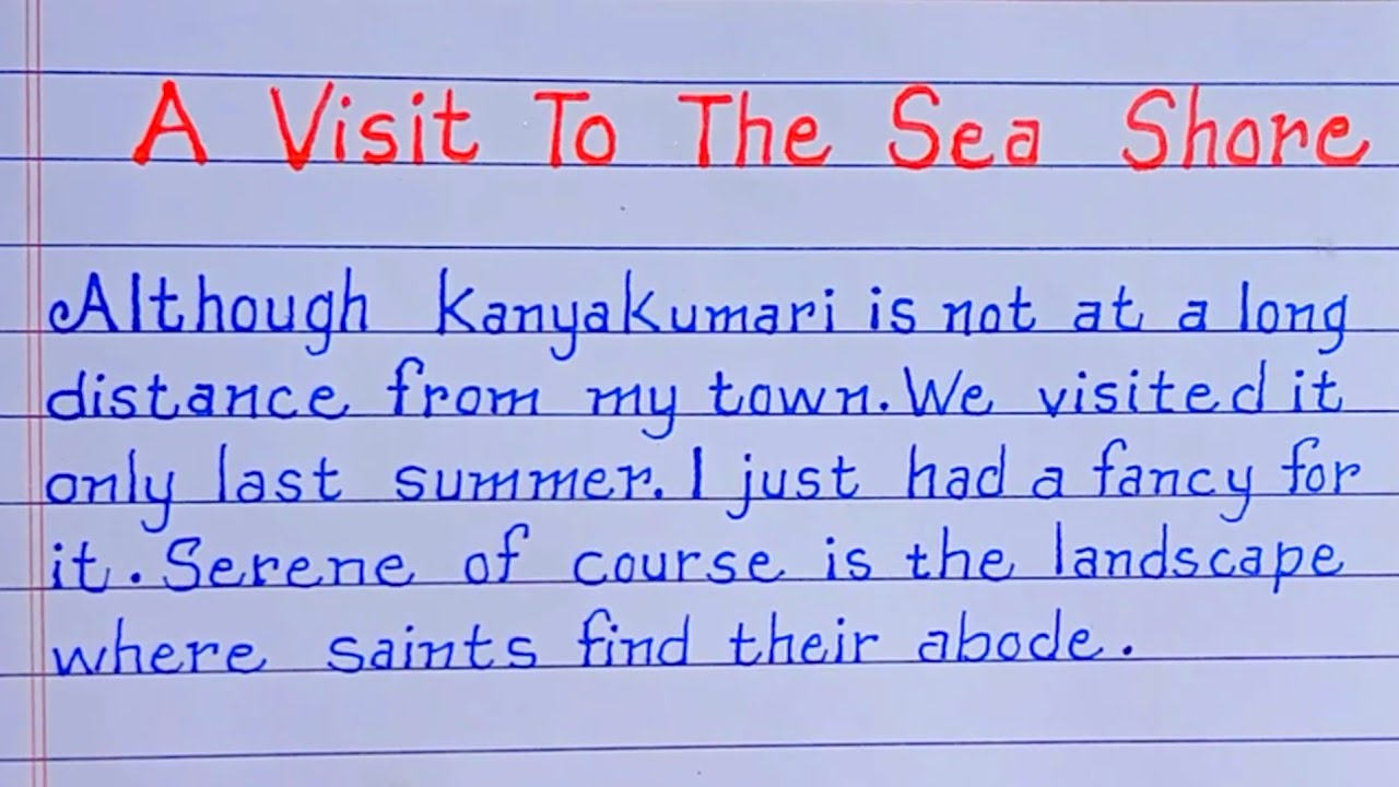 A Visit To The Sea Shore Essay in English// Essay on A Visit To The Sea ...