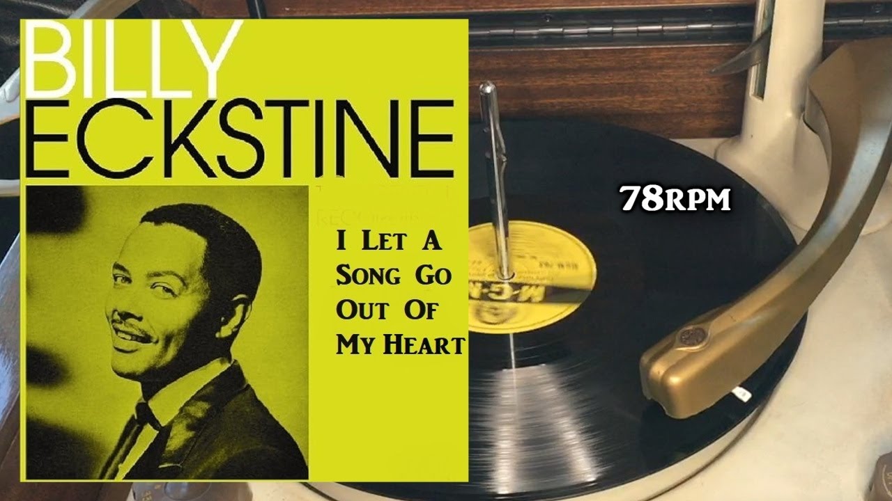 Billy Eckstine - I Let A Song Go Out Of My Heart, 1954, MGM Records ...