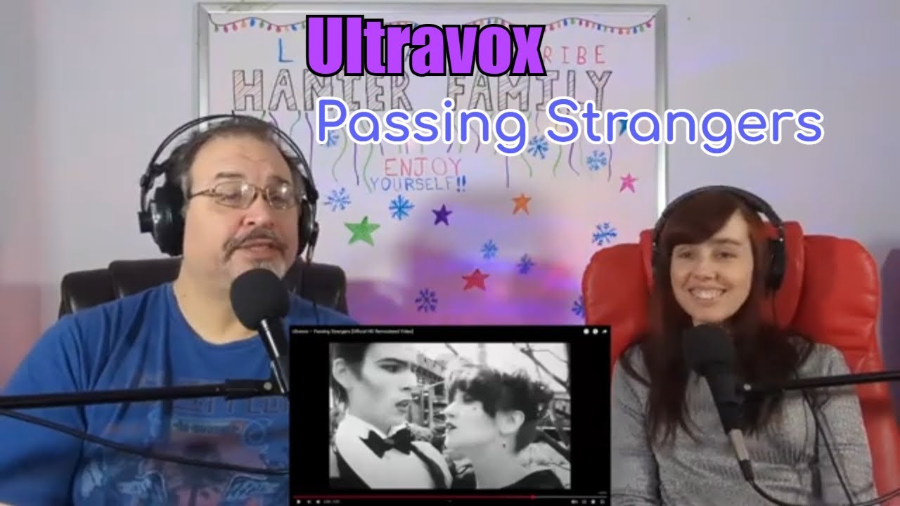 Ultravox - Passing Strangers Reaction - YouTube