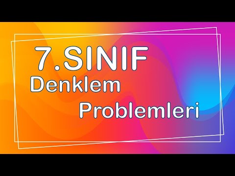 7. Sınıf - Denklem Problemleri Testi Çözümü + PDF (Tekrar Yüklendi)
