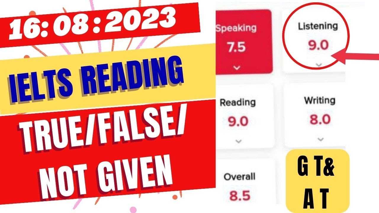 How to tell the answer is True, False or Not given - YouTube