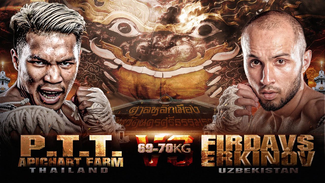 PTT Apichart Farm VS Firdavs Erkinov | THAI FIGHT Mueang Khon - YouTube