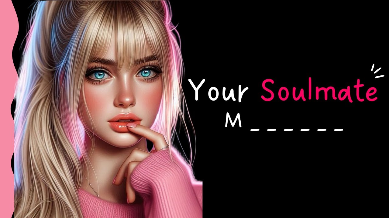 What’s the FIRST LETTER of Your Soulmate? Take This Quiz to Find Out ...