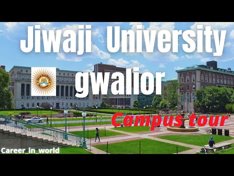 Jiwaji University, Gwalior || Jiwaji university Campus Tour - YouTube