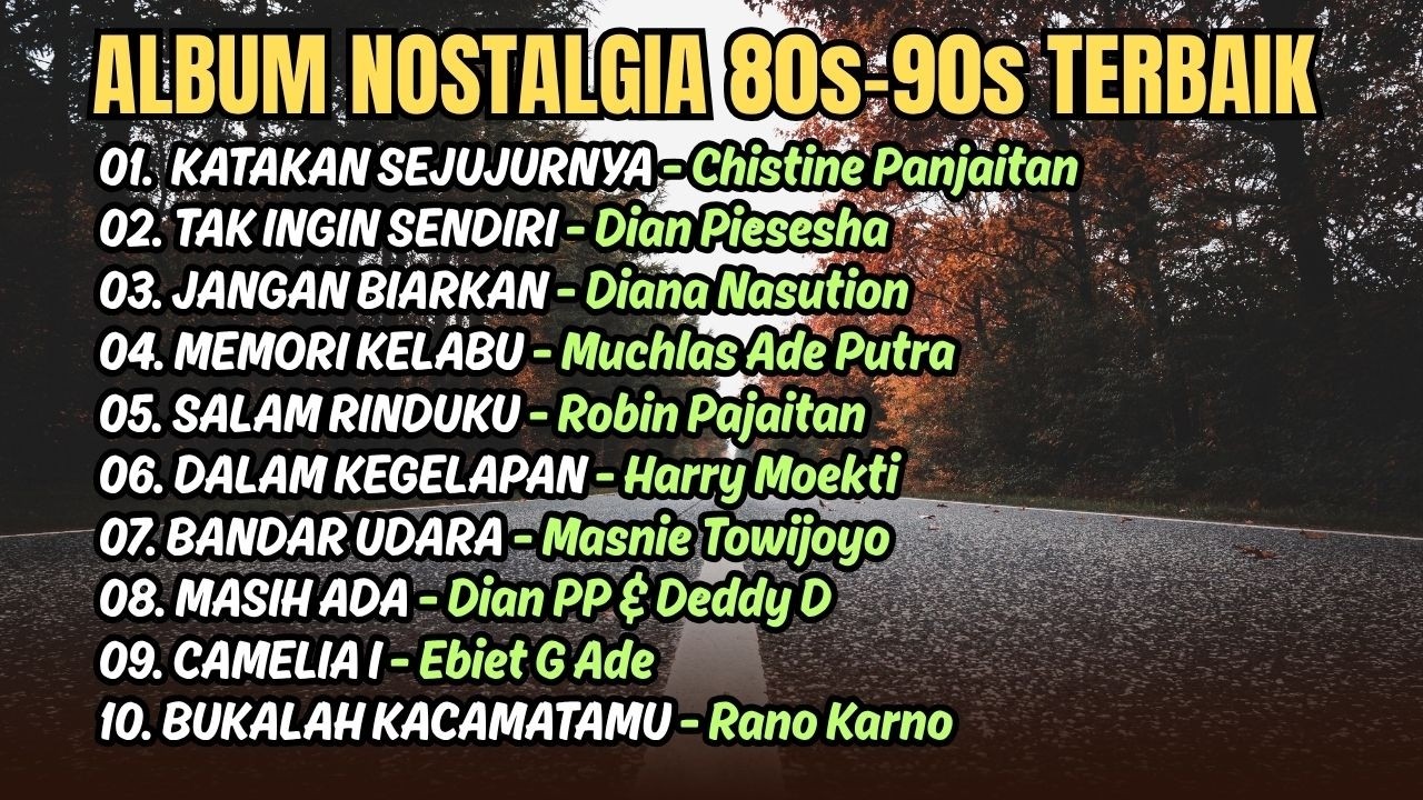 Lagu Nostalgia 80an 90an Indonesia Terbaik | Full Album Kenangan Paling ...